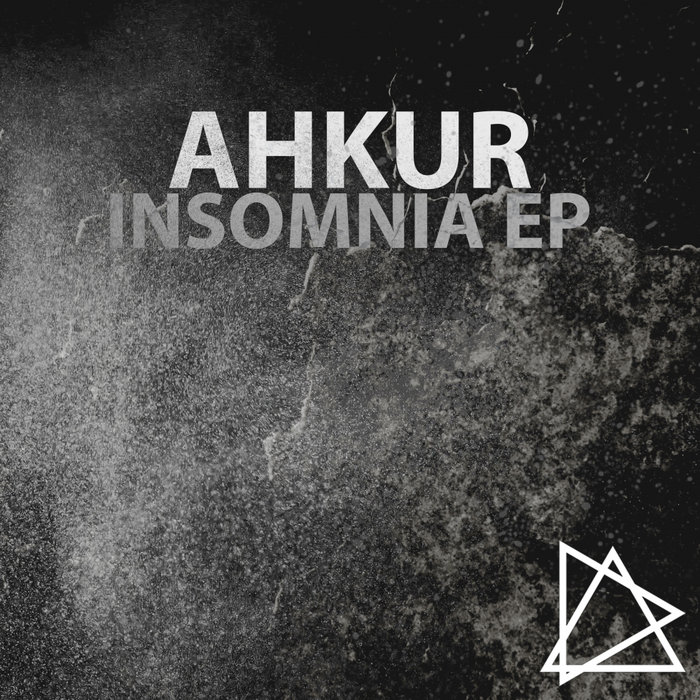 Insomnia EP by Ahkur on MP3, WAV, FLAC, AIFF & ALAC at Juno Download