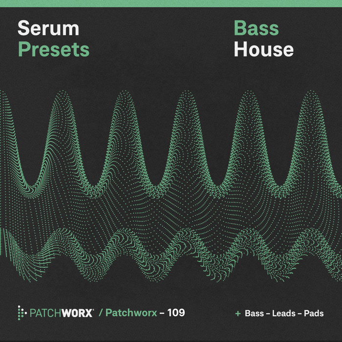 Loopmasters: Patchworx 109: Bass House (Sample Pack Serum Presets/MIDI/WAV) at Juno Download