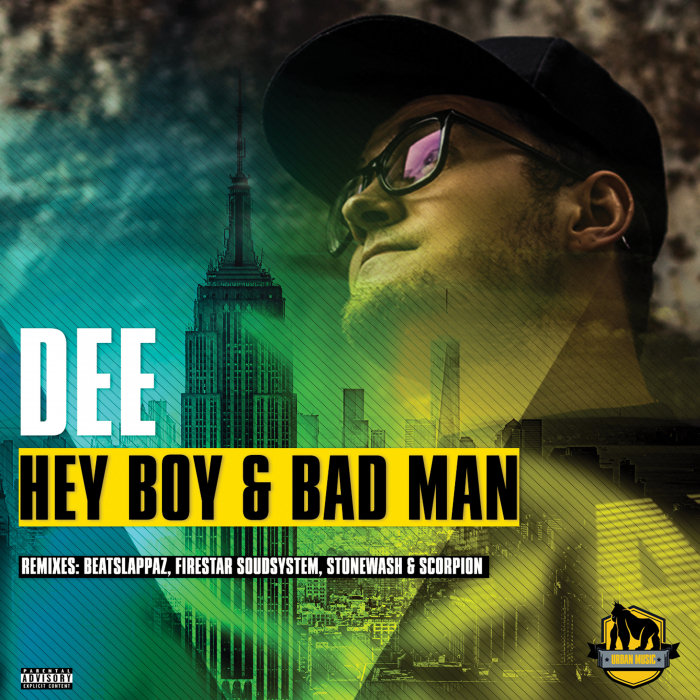 Hey Boy & Bad Man (Explicit) by Dee on MP3, WAV, FLAC, AIFF & ALAC at ...