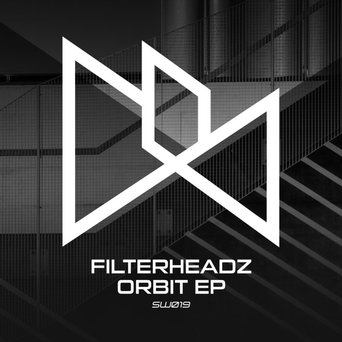 Orbit EP by Filterheadz on MP3, WAV, FLAC, AIFF & ALAC at Juno Download