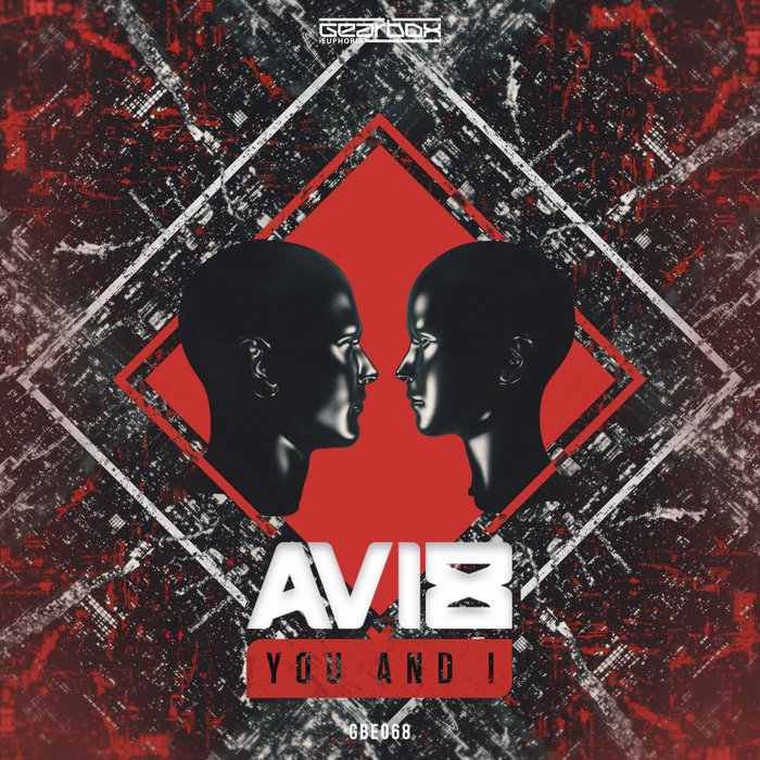You & I by Avi8 on MP3, WAV, FLAC, AIFF & ALAC at Juno Download