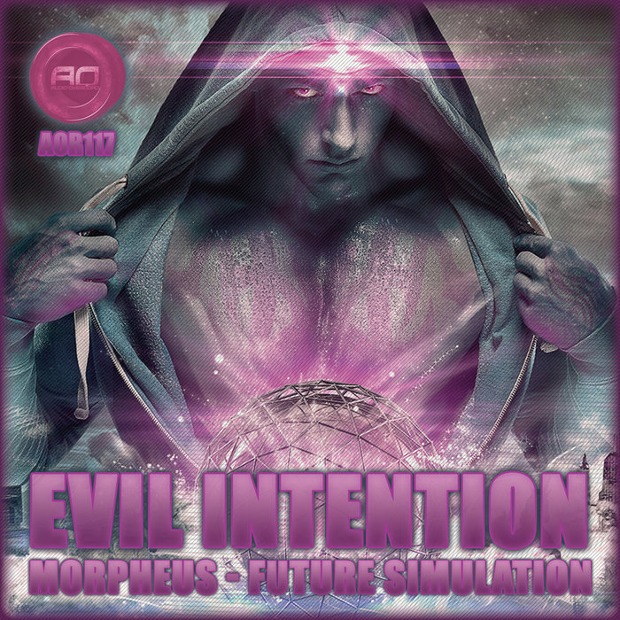 Morpheus/Future Simulation by Evil Intention on MP3, WAV, FLAC, AIFF & ALAC at Juno Download