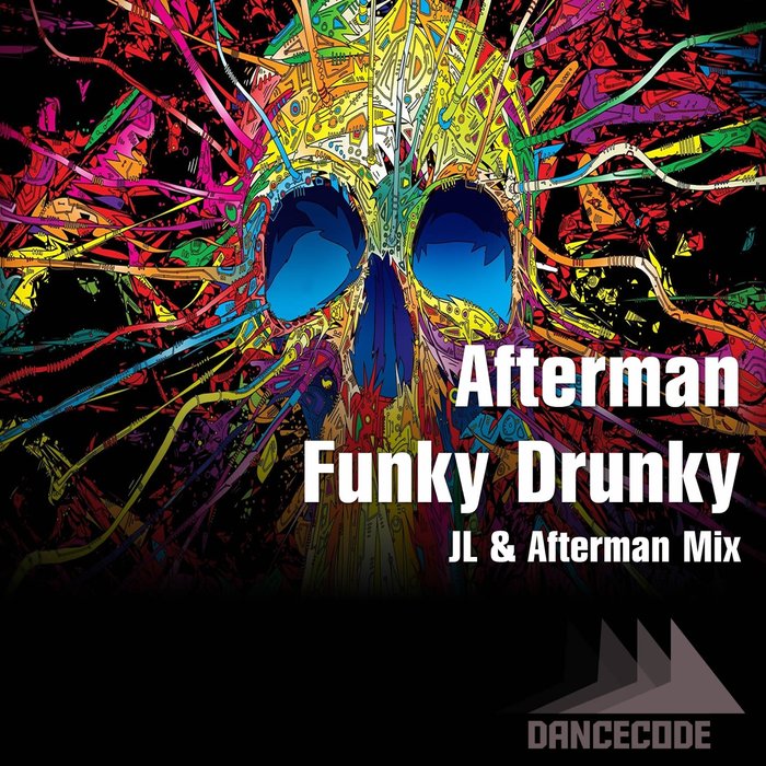 Funky Drunky (JL & Afterman Mix) by Afterman/JL on MP3, WAV, FLAC, AIFF ...