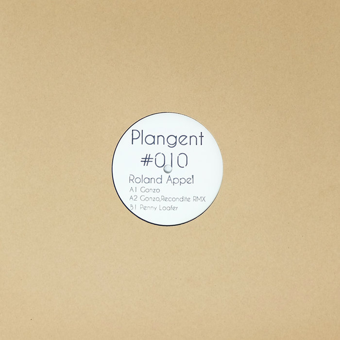 Plangent#010 by Roland Appel on MP3, WAV, FLAC, AIFF & ALAC at Juno ...