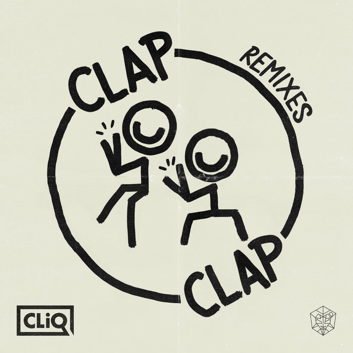Clap Clap by CLiQ on MP3, WAV, FLAC, AIFF & ALAC at Juno Download