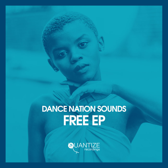 Free EP by Dance Nation Sounds on MP3, WAV, FLAC, AIFF & ALAC at Juno ...