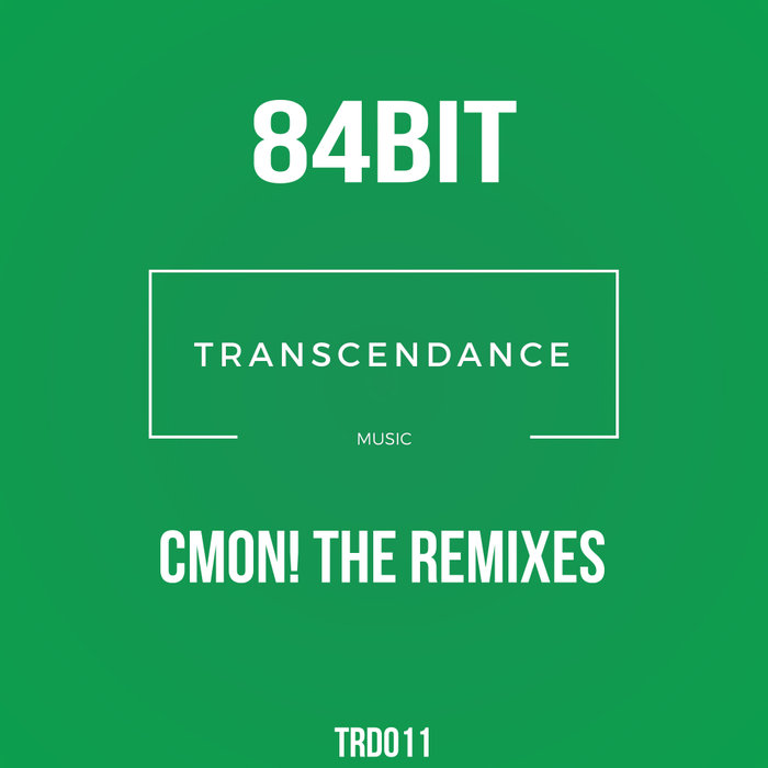 84Bit - Cmon! (The Remixes) on Juno Download | MP3, WAV, FLAC