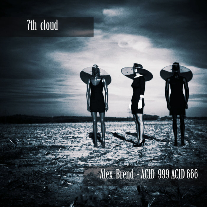 Acid 999 Acid 666 by Alex Brend on MP3, WAV, FLAC, AIFF & ALAC at Juno ...