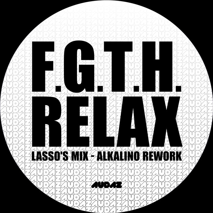 Relax by Fgth on MP3, WAV, FLAC, AIFF & ALAC at Juno Download