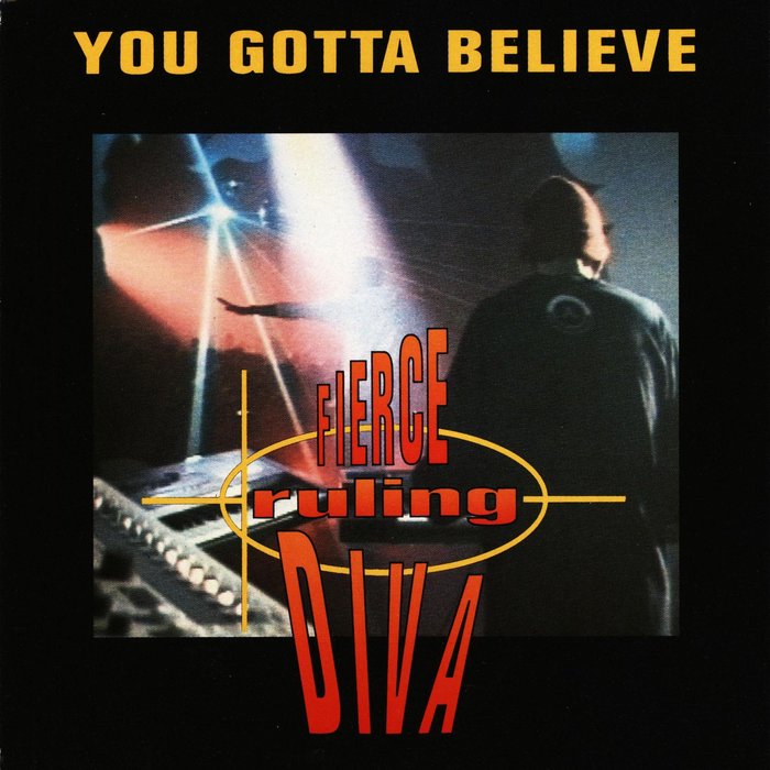 You Gotta Believe by Fierce Ruling Diva on MP3, WAV, FLAC, AIFF & ALAC ...