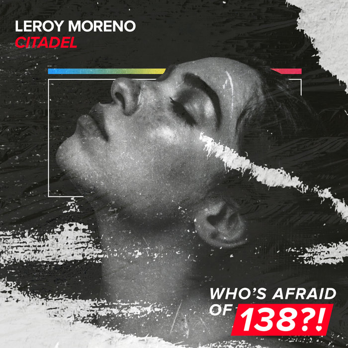 Citadel by Leroy Moreno on MP3, WAV, FLAC, AIFF & ALAC at Juno Download