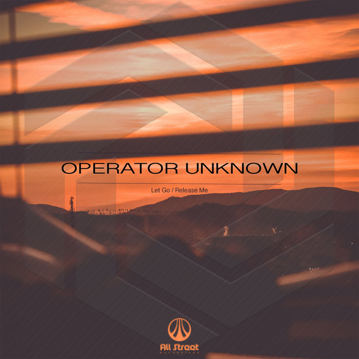 Let Go by Operator Unknown on MP3, WAV, FLAC, AIFF & ALAC at Juno Download