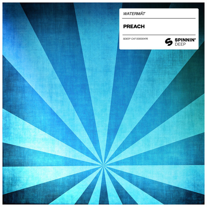 Preach by Watermat on MP3, WAV, FLAC, AIFF & ALAC at Juno Download