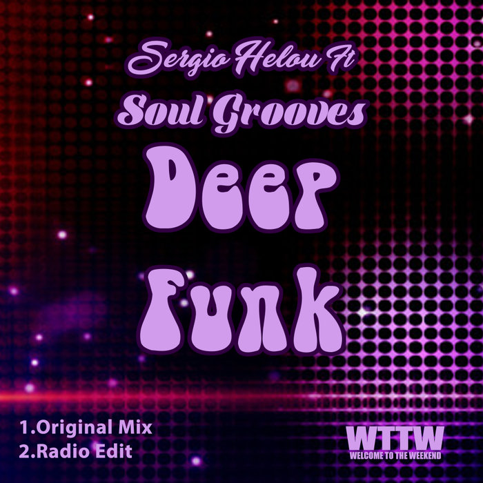 Deep Funk by Sergio Helou feat Soul Grooves on MP3, WAV, FLAC, AIFF ...