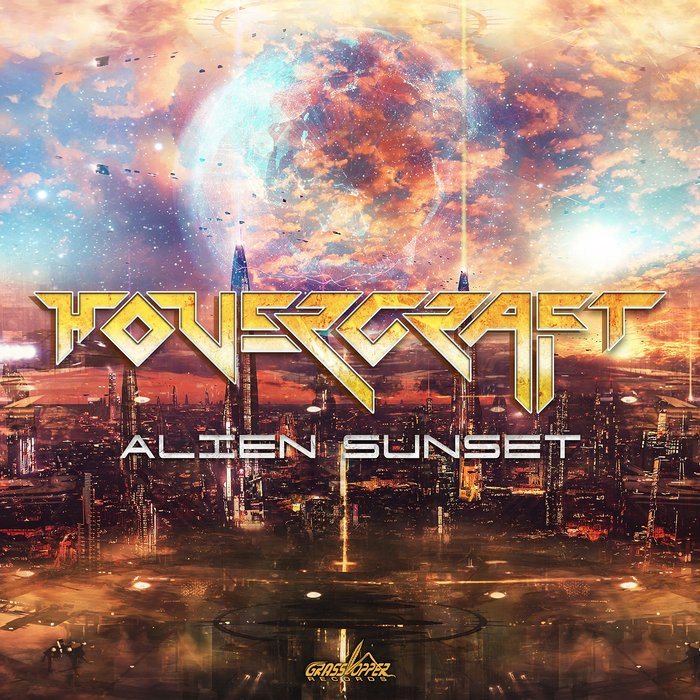Alien Sunset by Hovercraft on MP3, WAV, FLAC, AIFF & ALAC at Juno Download