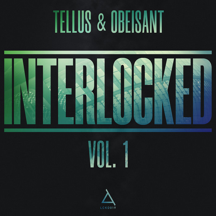 Interlocked Vol 1: Tellus & Obeisant by Tellus & Obeisant on MP3, WAV ...