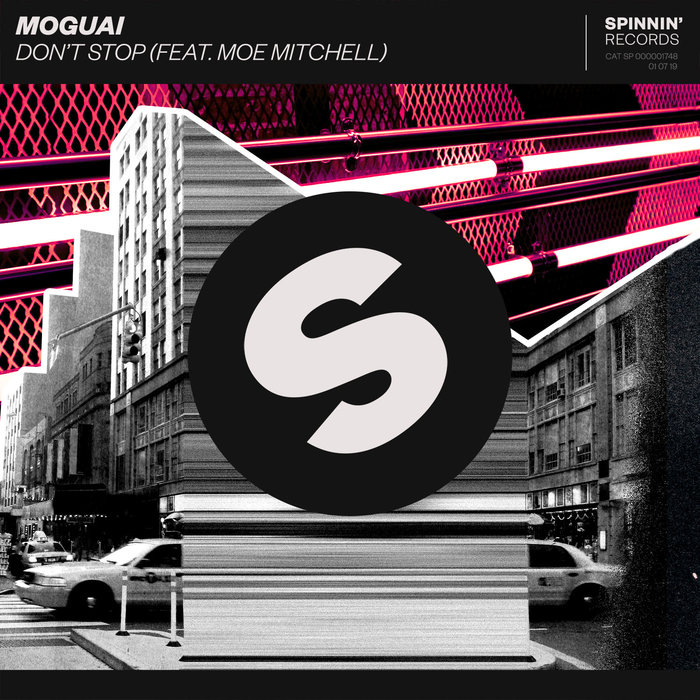 Don t Stop by MOGUAI feat Moe Mitchell on MP3, WAV, FLAC, AIFF & ALAC ...