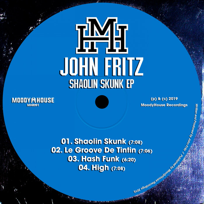 Shaolin Skunk EP by John Fritz on MP3, WAV, FLAC, AIFF & ALAC at Juno ...