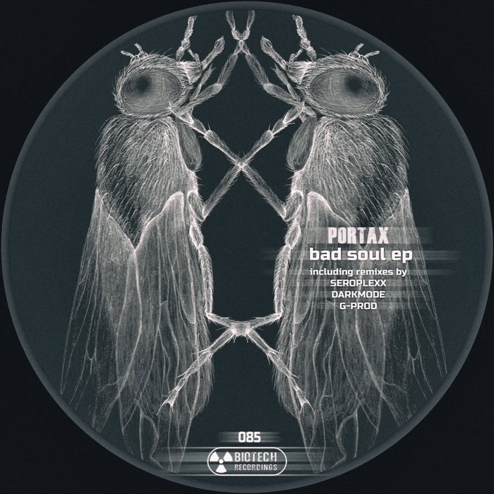 Bad Soul EP by Portax on MP3, WAV, FLAC, AIFF & ALAC at Juno Download