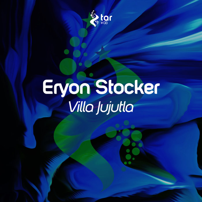 Villa Jujutla by Eryon Stocker on MP3, WAV, FLAC, AIFF & ALAC at Juno ...