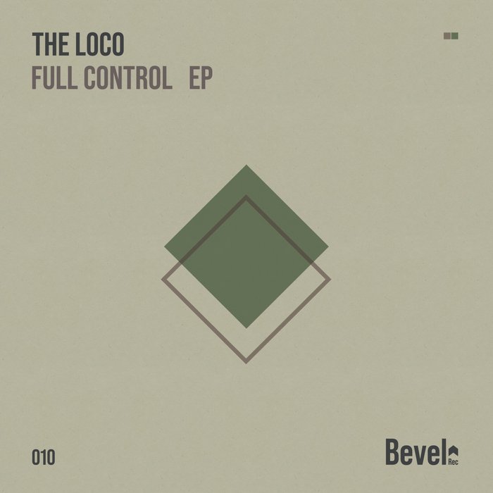 Full Control by The Loco on MP3, WAV, FLAC, AIFF & ALAC at Juno Download