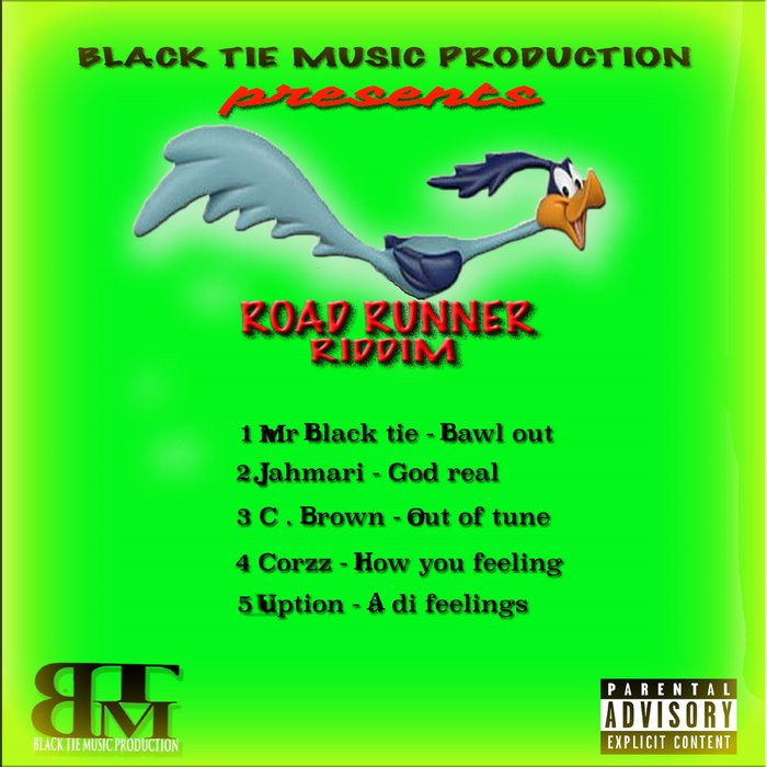 Road Runner Riddim (Explicit) by C. Brown/Corzz/Jahmari/Mr Black Tie/Uption on MP3, WAV, FLAC ...