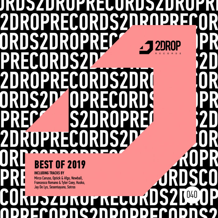 Various - 2Drop Records Best Of 2019 on Juno Download | MP3, WAV, FLAC