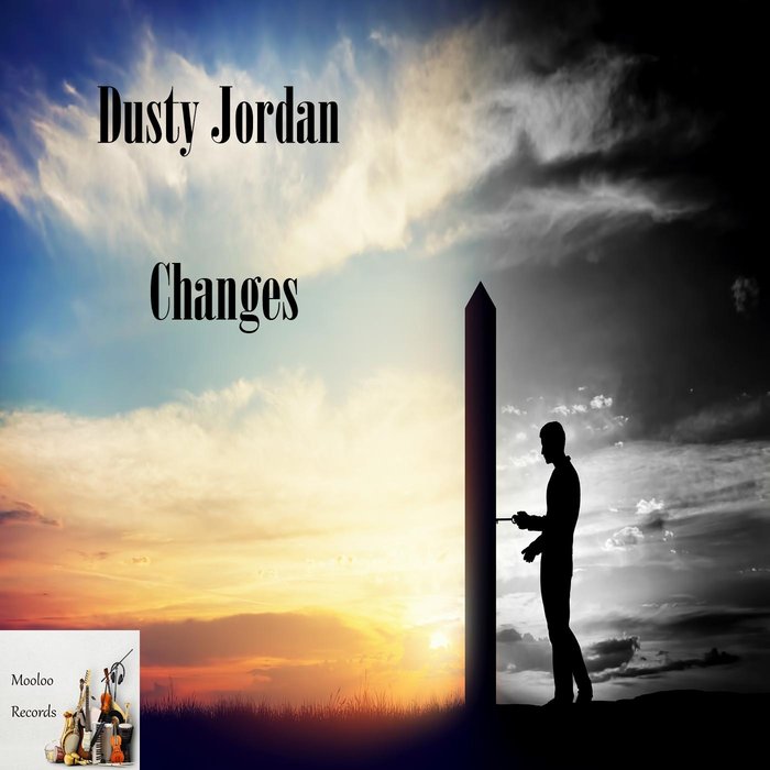 Changes by Dusty Jordan on MP3, WAV, FLAC, AIFF & ALAC at Juno Download