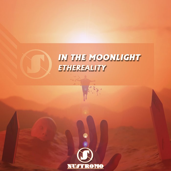 Ethereality by In the Moonlight on MP3, WAV, FLAC, AIFF & ALAC at Juno ...
