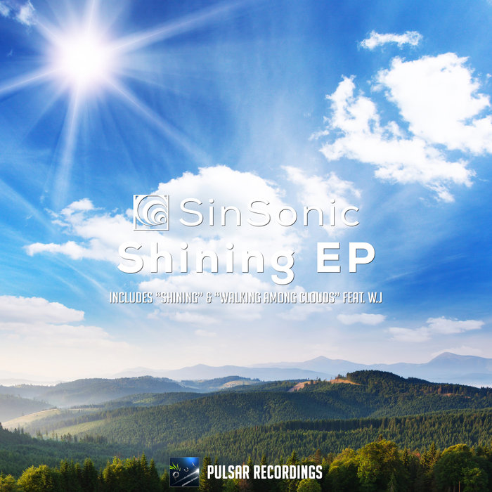 Shining EP by SinSonic on MP3, WAV, FLAC, AIFF & ALAC at Juno Download