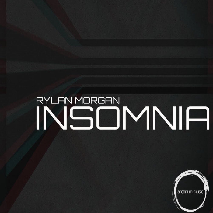 Insomnia by Rylan Morgan on MP3, WAV, FLAC, AIFF & ALAC at Juno Download