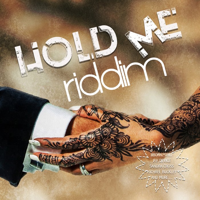 Various: Hold Me Riddim at Juno Download