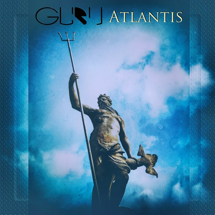 Atlantis by GURU (TR) on MP3, WAV, FLAC, AIFF & ALAC at Juno Download