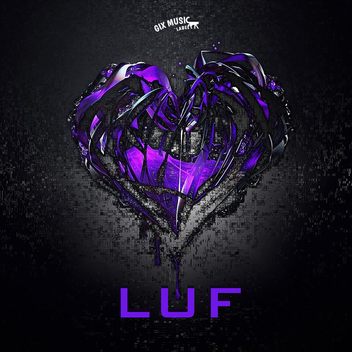 Luf by LUF on MP3, WAV, FLAC, AIFF & ALAC at Juno Download