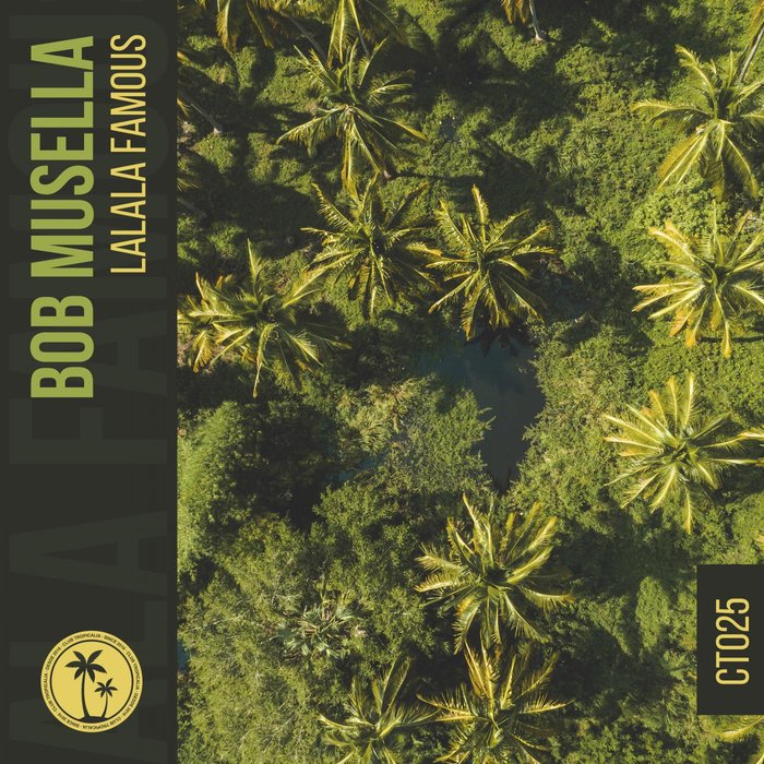 LaLaLa Famous by Bob Musella on MP3, WAV, FLAC, AIFF & ALAC at Juno ...