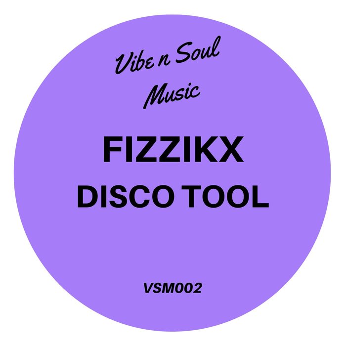 Disco Tool by Fizzikx on MP3, WAV, FLAC, AIFF & ALAC at Juno Download