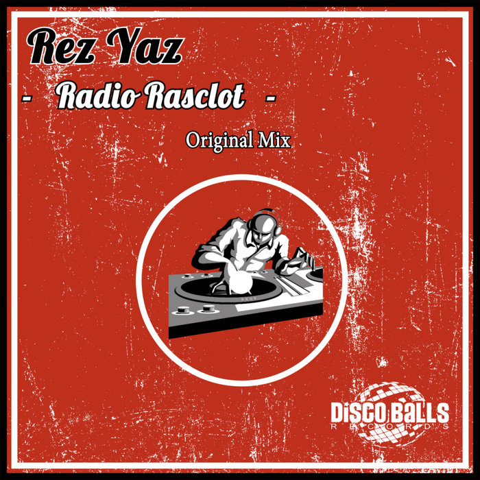 Radio Rasclot by Rez Yaz on MP3, WAV, FLAC, AIFF & ALAC at Juno Download