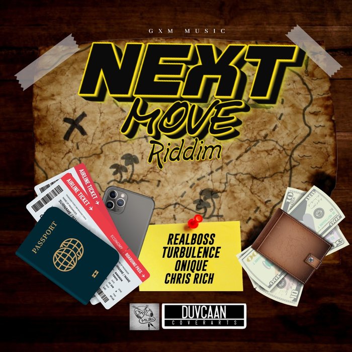 Next Move Riddim by Chris/Onique/Real Boss/Turbulence on MP3, WAV, FLAC ...
