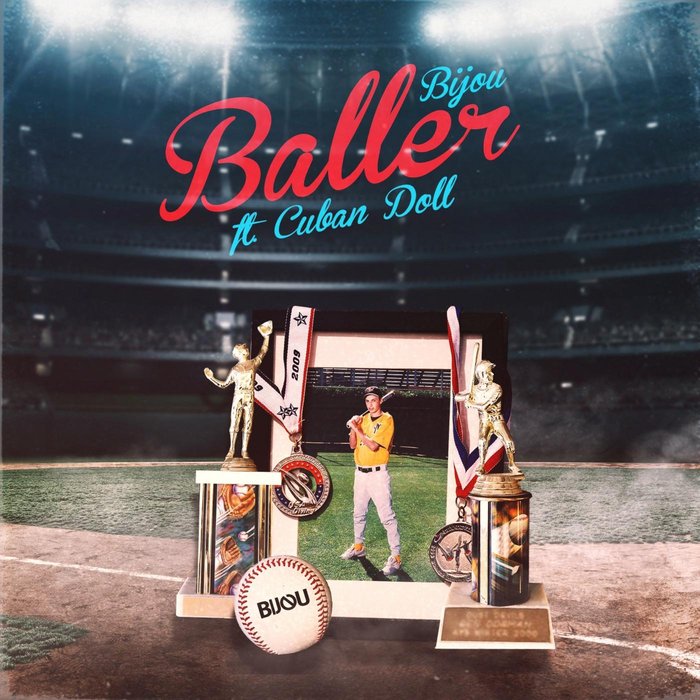 Baller by BIJOU/Cuban Doll on MP3, WAV, FLAC, AIFF & ALAC at Juno Download