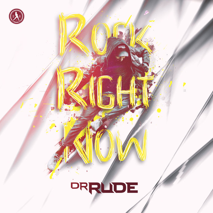 Rock Right Now (Extended Mix) by Dr Rude on MP3, WAV, FLAC, AIFF & ALAC ...