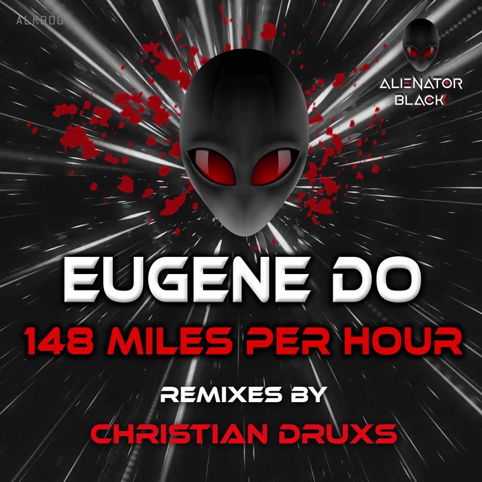 148 Miles Per Hour by Eugene Do on MP3, WAV, FLAC, AIFF & ALAC at Juno Download