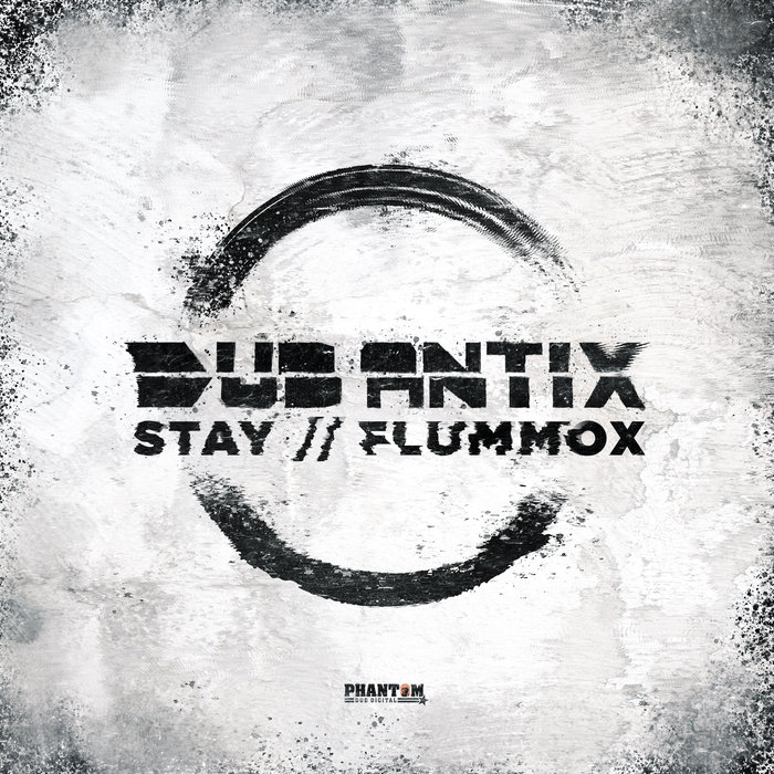 Stay/Flummox by Dub Antix on MP3, WAV, FLAC, AIFF & ALAC at Juno Download
