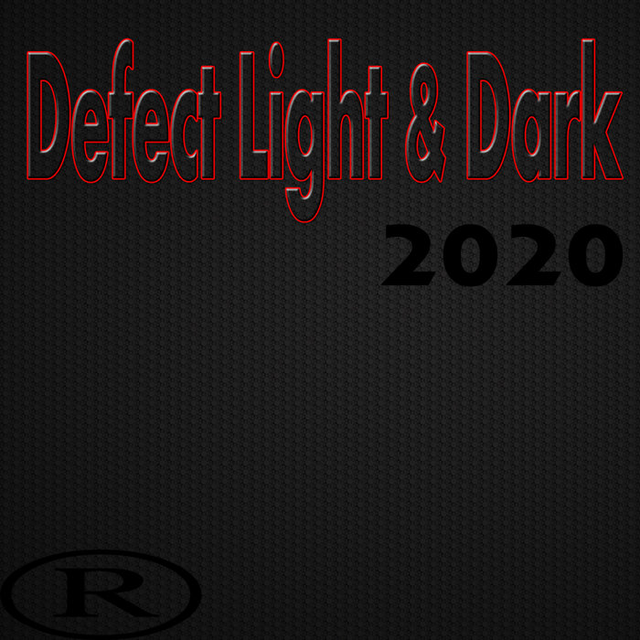 Various: Defect Light & Dark 2020 at Juno Download