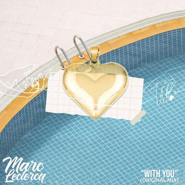 With You by Marc Leclercq on MP3, WAV, FLAC, AIFF & ALAC at Juno Download