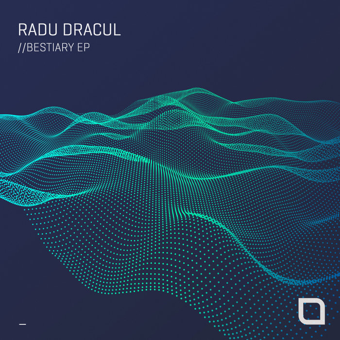 Bestiary EP by Radu Dracul on MP3, WAV, FLAC, AIFF & ALAC at Juno Download