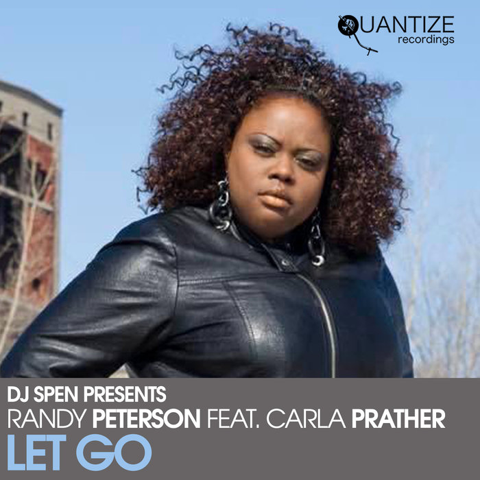 Let Go by Randy Peterson feat Carla Prather on MP3, WAV, FLAC, AIFF ...