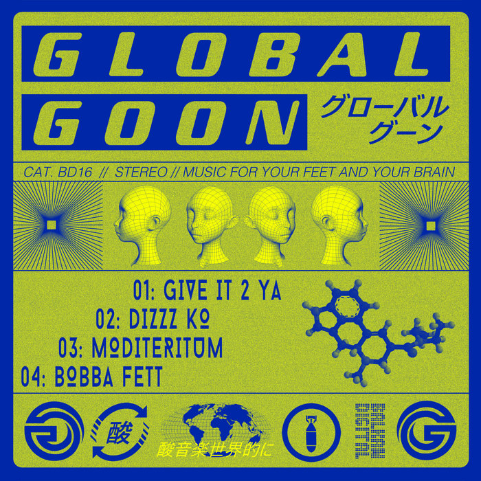Give It 2 Ya by Global Goon on MP3, WAV, FLAC, AIFF & ALAC at Juno Download