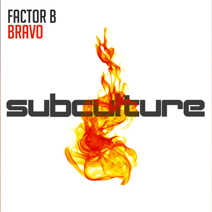 Bravo by Factor B on MP3, WAV, FLAC, AIFF & ALAC at Juno Download