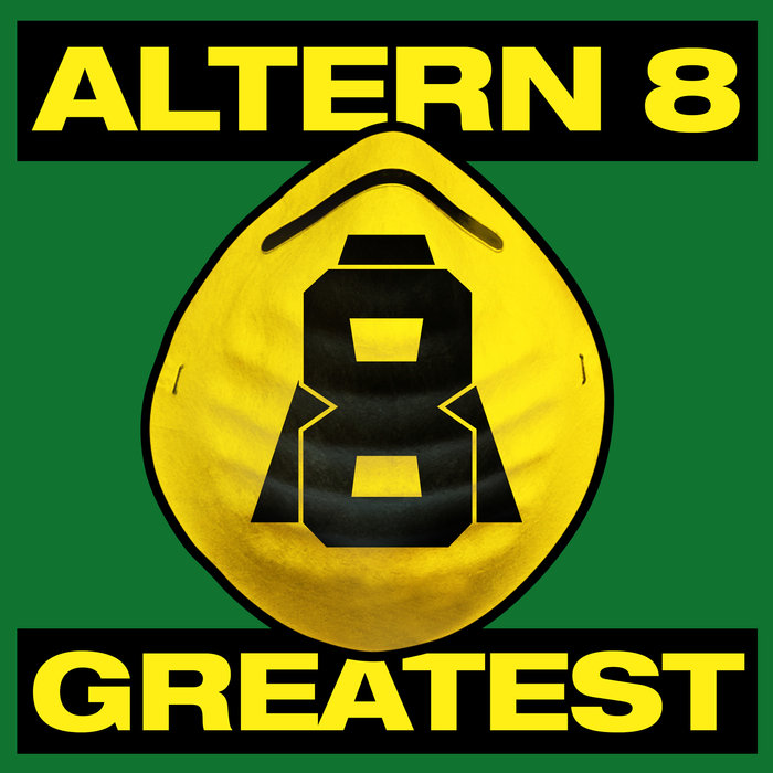 Greatest: Altern 8 by Altern 8 on MP3, WAV, FLAC, AIFF & ALAC at Juno ...