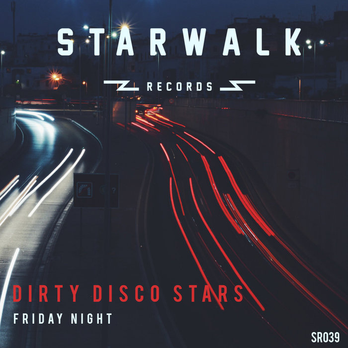 Friday Night by Dirty Disco Stars on MP3, WAV, FLAC, AIFF & ALAC at ...